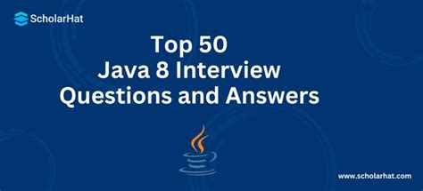 Top 50 Java 8 Interview Questions And Answers 2025 Updated Interview