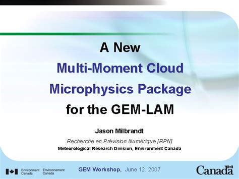A New Multimoment Cloud Microphysics Package For The
