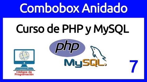 7 Combobox Select Dinámicos En Php Ajax Y Mysql Youtube