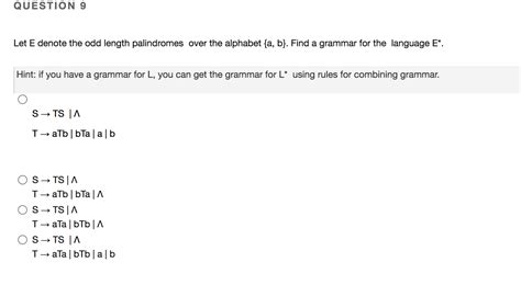solved question 4 which is a correct grammar for the
