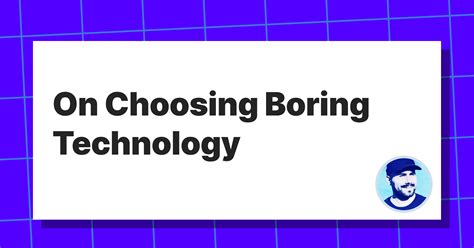 Choosing Boring Technology For Saas Indie Hackers