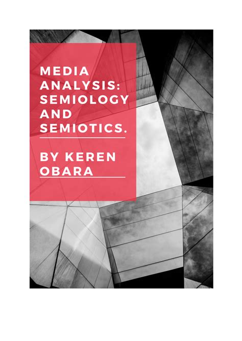 Pdf Media Analysis Semiology And Semiotics