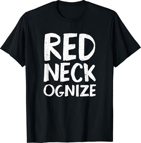 Redneckognize Funny Redneck Tee Shirt Country Humor