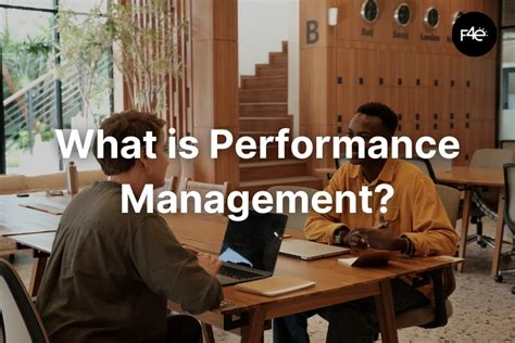 What Is Performance Management Why It Matters F4e