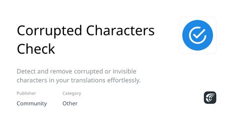 Corrupted Characters Checker Detect Encoding Issues In Translations
