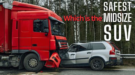 Which Midsize Suv Is The Safest Our Expert Guide To 2025