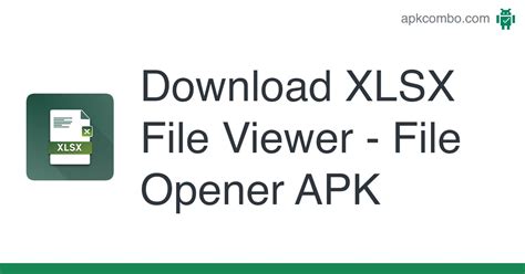 xlsx file viewer file opener apk android app free download