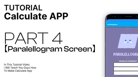Tutorial Calculate App Part 4 Paralellogram Screen Youtube