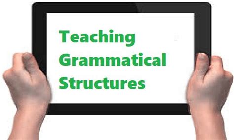 Teaching Grammatical Structures Using Esa Method
