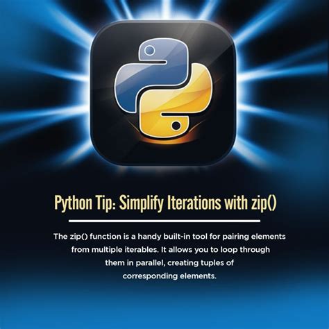 Muhammad Tahir Awan On Linkedin Python Tip Simplify Iterations With Zip The Zip Function