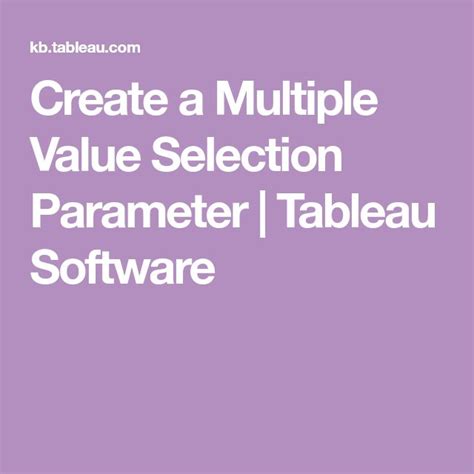create a multiple value selection parameter