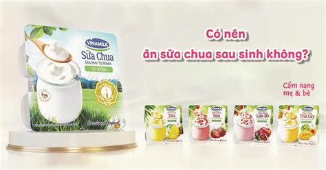 Sữa chua nào tốt cho mẹ sau sinh Top lựa chọn giúp mẹ khỏe đẹp sau sinh