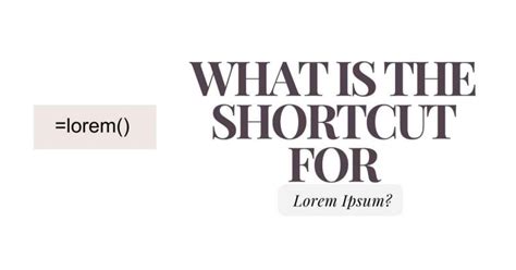 what is the shortcut for lorem ipsum lipsum hub