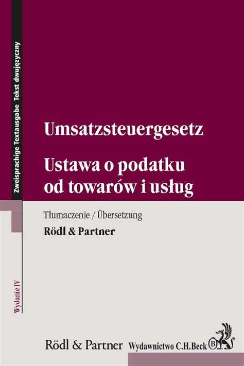 Ustawa O Podatku Od Towarów I Usług Umsatzsteuergesetz Wydanie 4