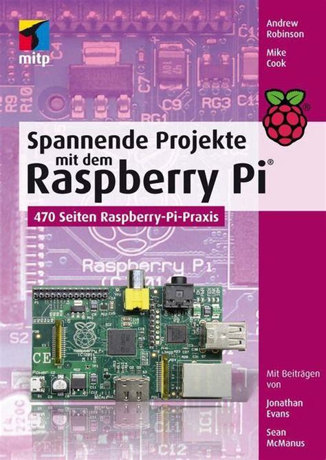 Mitp Professional Spannende Projekte Mit Dem Raspberry Pi® Ebook