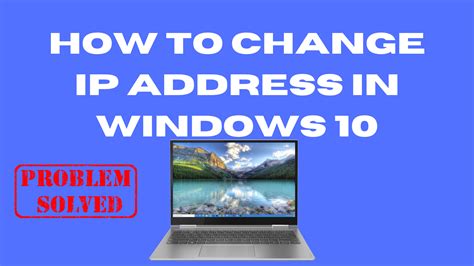 How To Change Ip Address In Windows