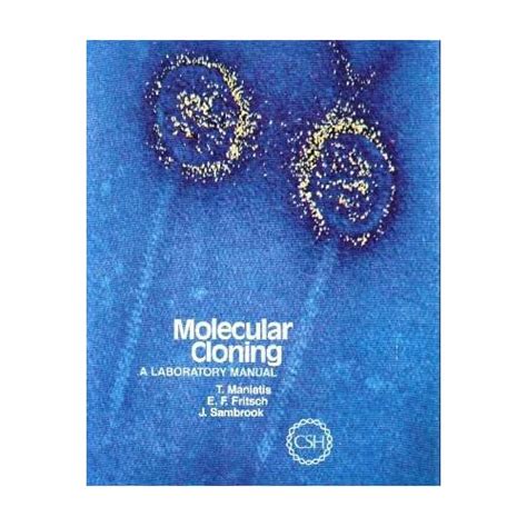3molecular Cloning A Laboratory Manual 4th Molecular Cloning A Laboratory Manual