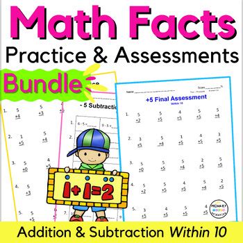 Add Subtract Facts Practice And Assessments Mega Bundle Distance Learning