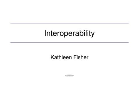 Ppt Interoperability Powerpoint Presentation Free Download Id4276660