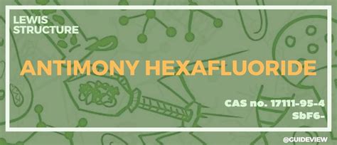 What Is The Sbf6⁻ Lewis Structure