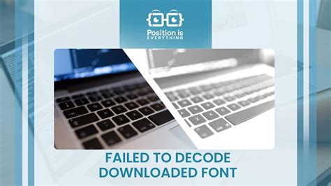 Quick Solution Of Failed To Decode Downloaded Font Error Position Is