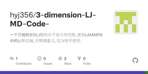 Github Hyj3563 Dimension Lj Md Code 一个简短的3维lj势的分子动力学代码 使用lammps中的lj单位制 无物理意义 仅为练手使用