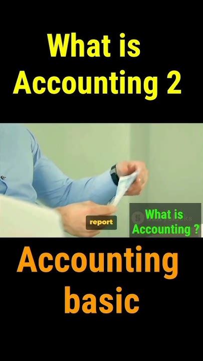 What Is Accounting Part 2 Accountingstandards Basicaccounting Account Accounting