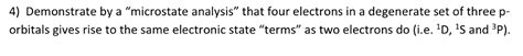Solved 4 Demonstrate By A Microstate Analysis That Four Chegg Com