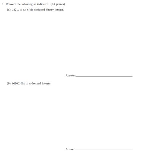 Solved 1 Convert The Following As Indicated 04 Points