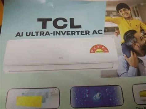 Star TCL Ultra Inverter AC Ton AC At Piece In Nashik ID