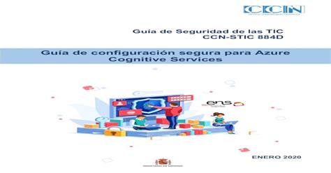 Guía De Configuración Segura Para Azure Cognitive Services · 2020 1 15 · Guía De Seguridad De
