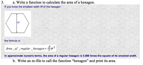 Solved Write A Function To Calculate The Area Of A Hexagon