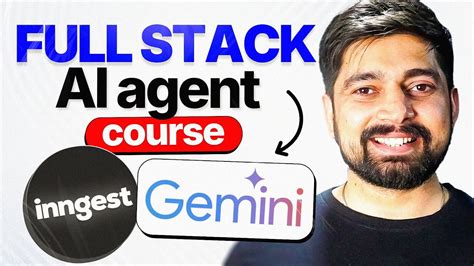Building A Full Stack Ai Agent Application With Ingest And Gemini