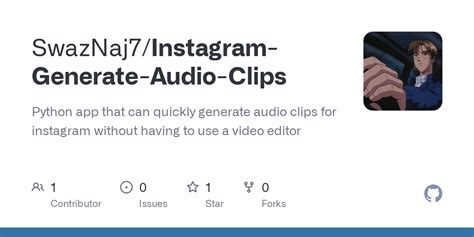 Github Swaznaj7instagram Generate Audio Clips Python App That Can Quickly Generate Audio