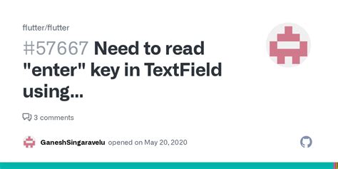 Need To Read Enter Key In Textfield Using Rawkeyboardlistener · Issue