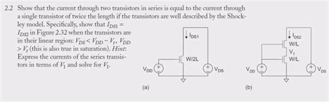 Solved 2 2 Show That The Current Through Two Transistors In Chegg Com