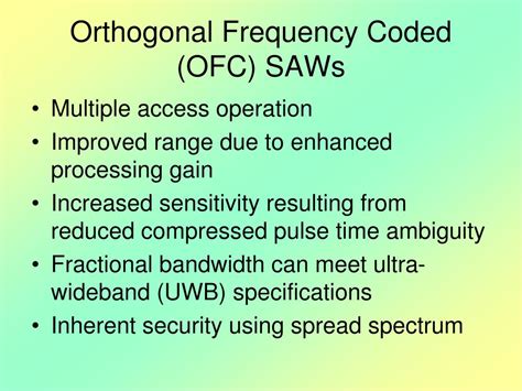 Ppt Passive Wireless Orthogonal Frequency Coded Saw Sensors And