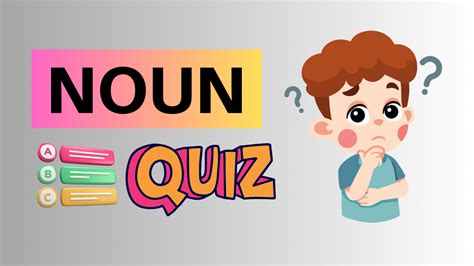 Noun Quiz A Detailed Test On Nouns