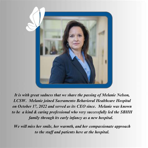 It Is With Great Sadness That We Share The Passing Of Melanie Nelson