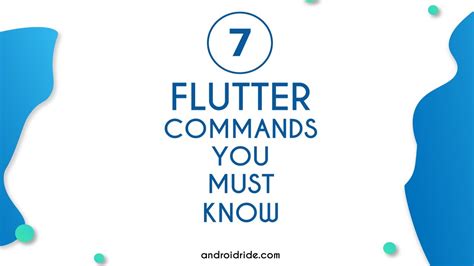 7 Flutter Commands You Must Know Create Flutter App Run And More