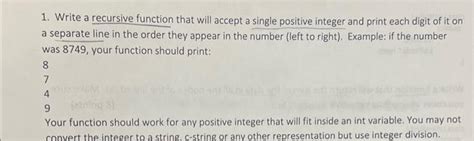 Solved 1 Write A Recursive Function That Will Accept A