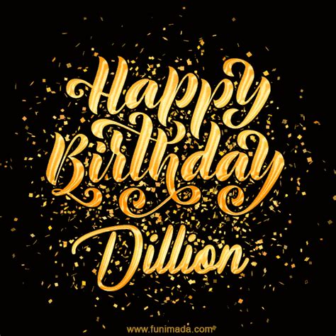 Happy Birthday Dillion S For Him Download On