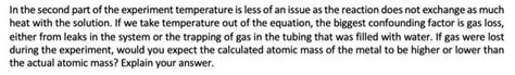 Solved In The Second Part Of The Experiment Temperature Is Chegg Com
