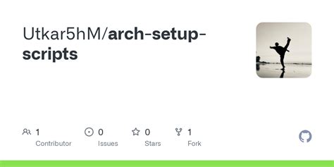 GitHub Utkar5hM Arch Setup Scripts