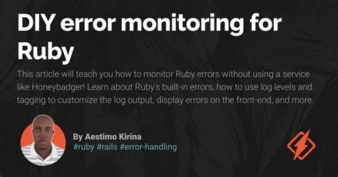 diy error monitoring for ruby honeybadger developer blog