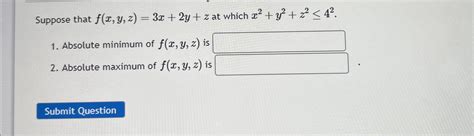 Solved Suppose That F X Y Z 3x 2y Z ﻿at Which