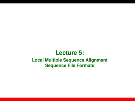 Ppt Lecture 5 Local Multiple Sequence Alignment Sequence File