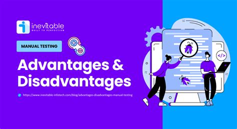 6 Advantages And Disadvantages Of Manual Software Testing