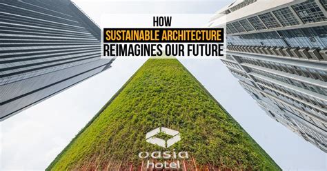 Rethinking The Future On Linkedin How Sustainable Architecture