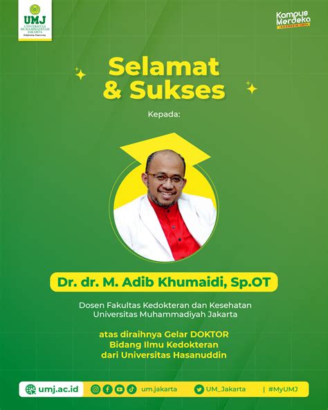 Selamat Kepada Dr Dr M Adib Khumaidi Sp Ot Atas Gelar Doktor